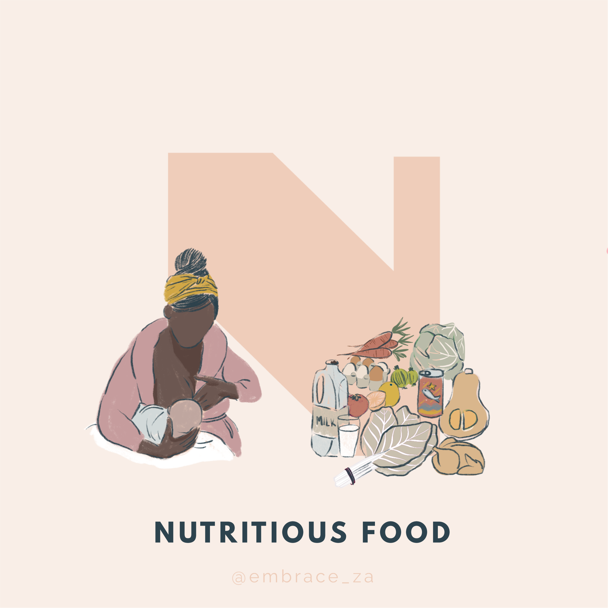 N is for Nutritious Food - Embrace